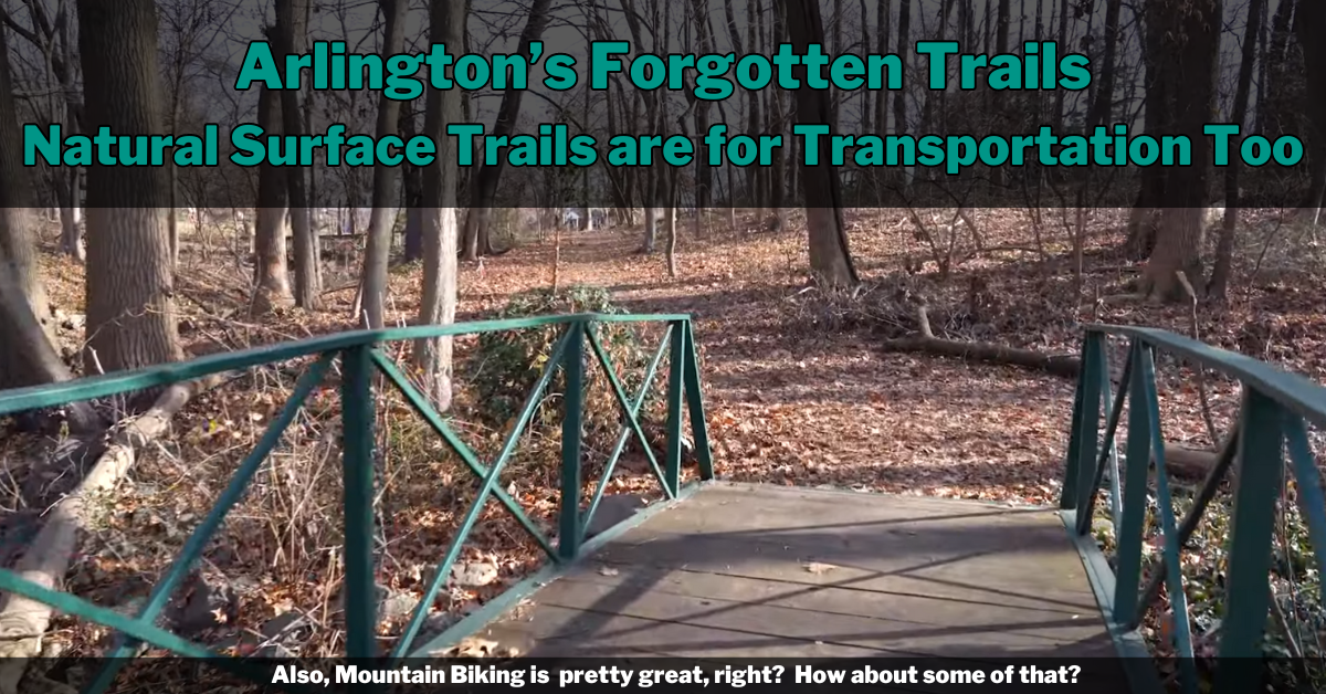 Arlington's Forgotten Trails: Natural Surface Trails are for ...