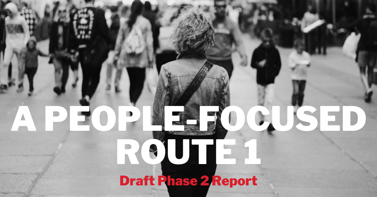 A People-Focused Route 1: Phase 2 Report
