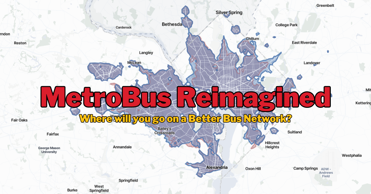WMATA's Better Bus Network